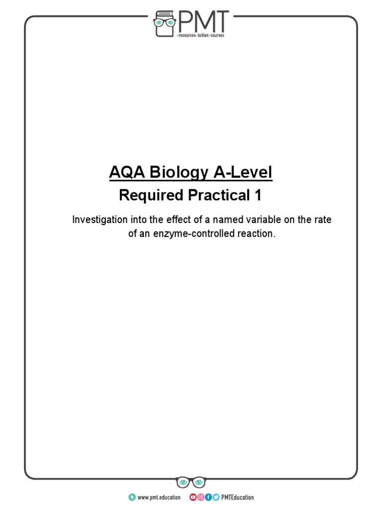 AQA Biology A-Level: Required Practical 1 | PDF | Enzyme | Substrate ...