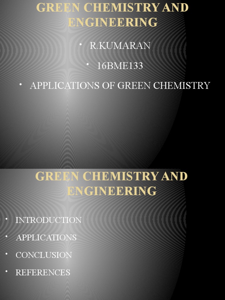 Applications of Green Chemistry | PDF | Green Chemistry | Chemistry