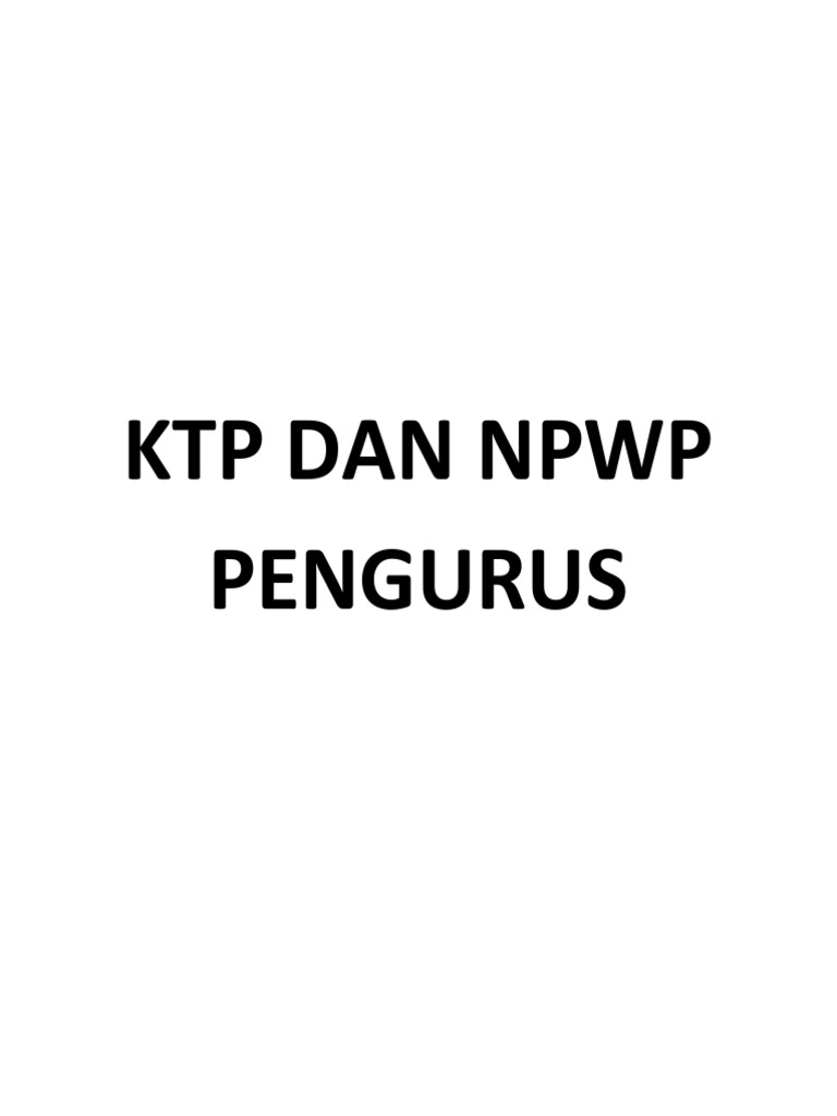 Panduan KTP & NPWP Pengurus | PDF