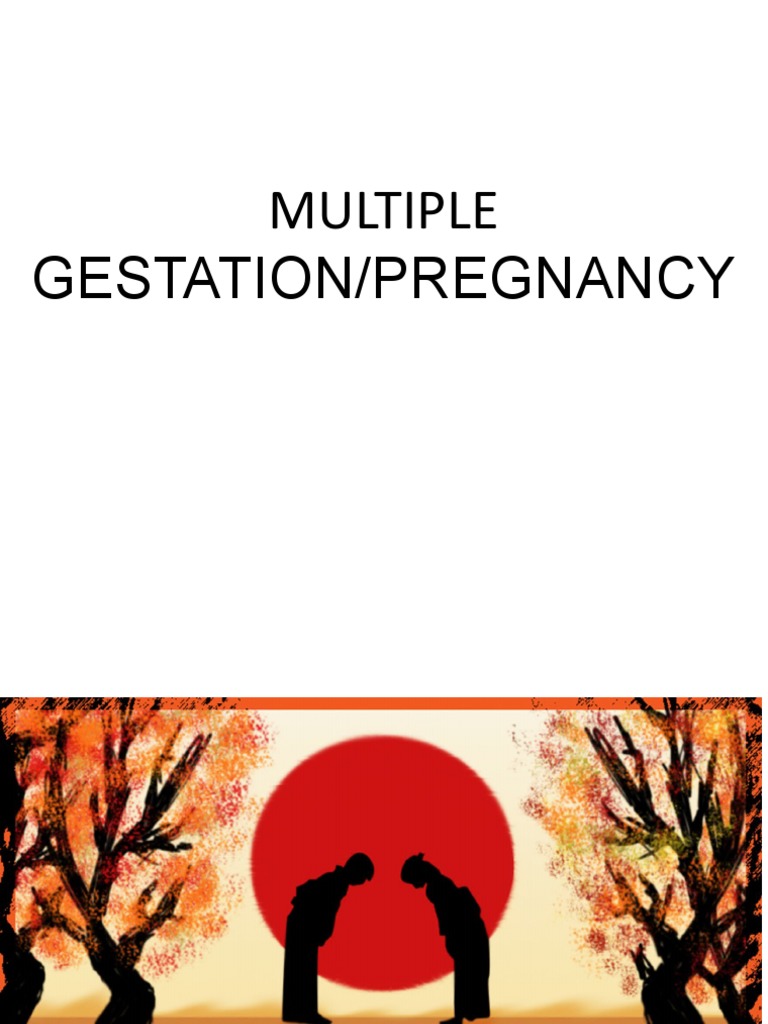 Multiple Gestation | PDF | Multiple Births | Twin