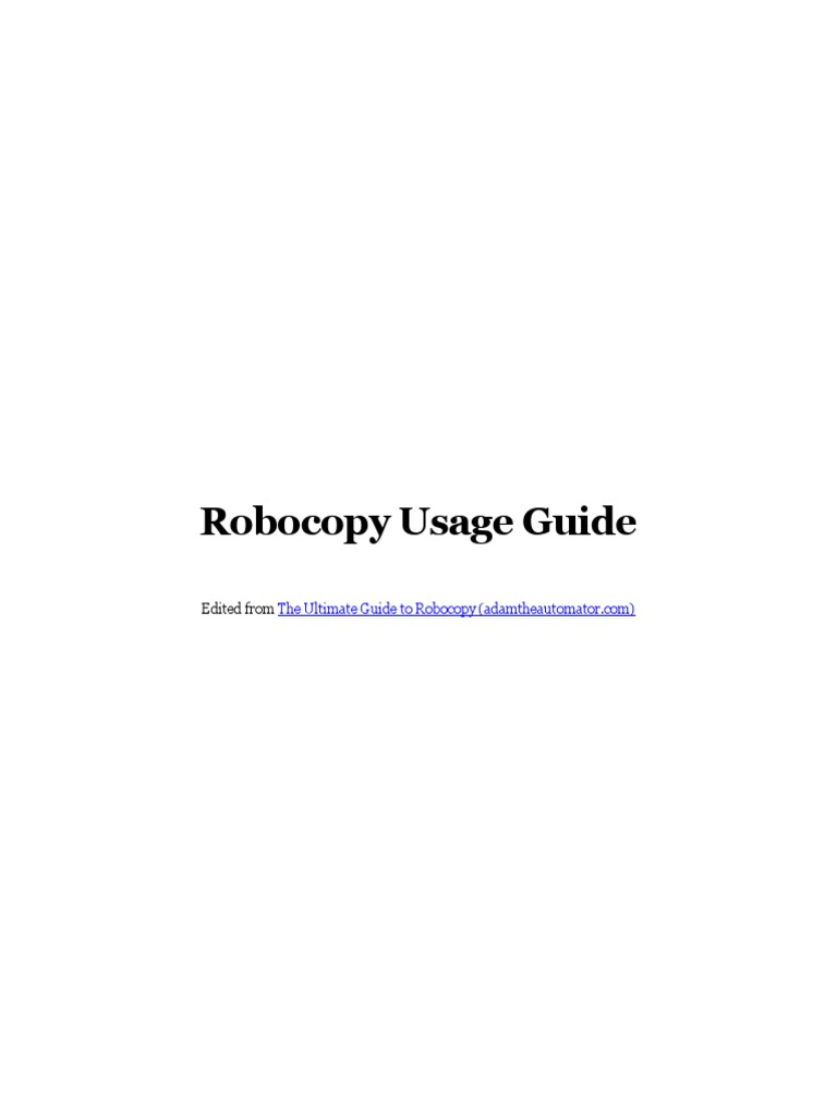 Robocopy Usage Guide: Edited From | PDF | Command Line Interface | Computer File