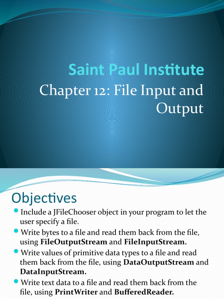 Saint Paul Institute: Chapter 12: File Input and Output | PDF | File ...