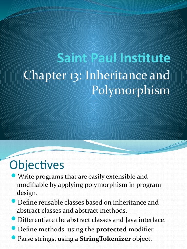 Saint Paul Institute: Chapter 13: Inheritance and Polymorphism | PDF ... Saint Paul Institute: Chapter 13: Inheritance and Polymorphism | PDF ...
