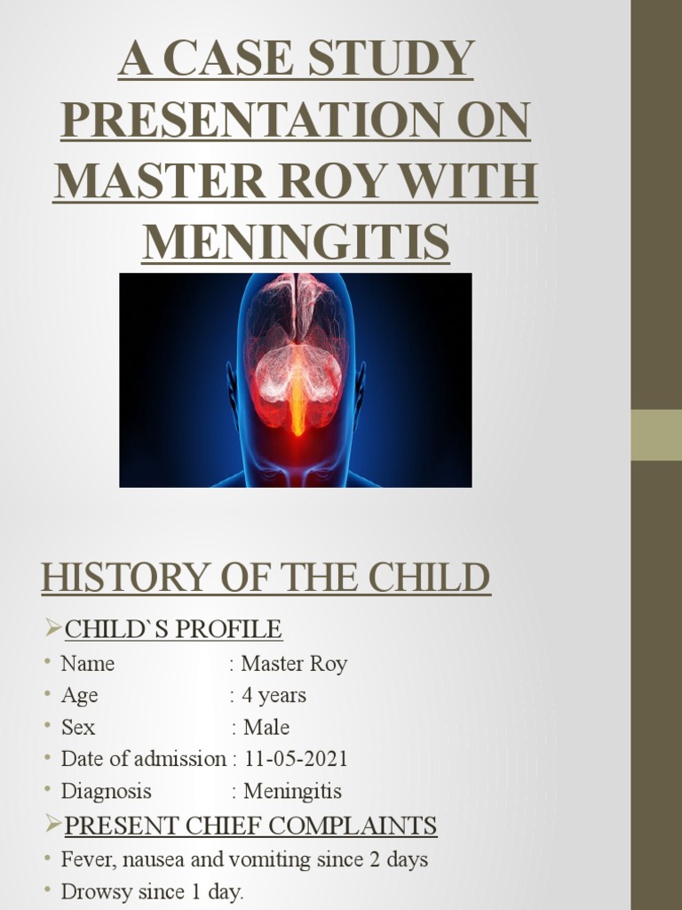 CASE STUDY Meningitis | PDF | Meningitis | Rtt