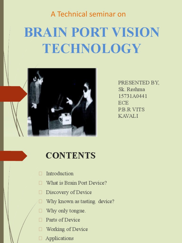 Brain Port Vision Technology: A Technical Seminar On | PDF | Visual ...