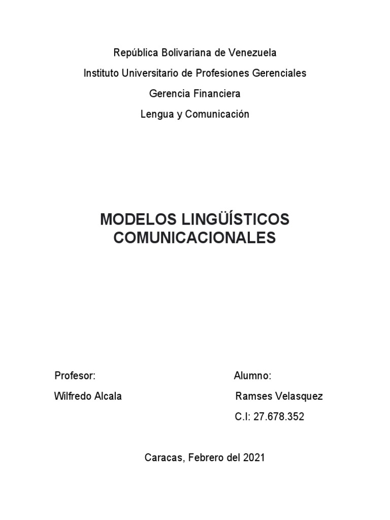 Modelos Lingüísticos Comunicacionales | PDF | Comunicación | Comunicación humana