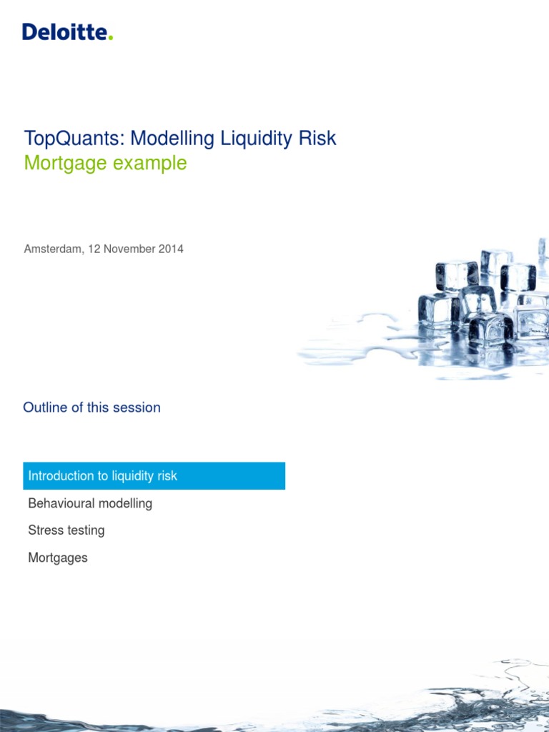 Topquants: Modelling Liquidity Risk: Mortgage Example | PDF | Liquidity ...