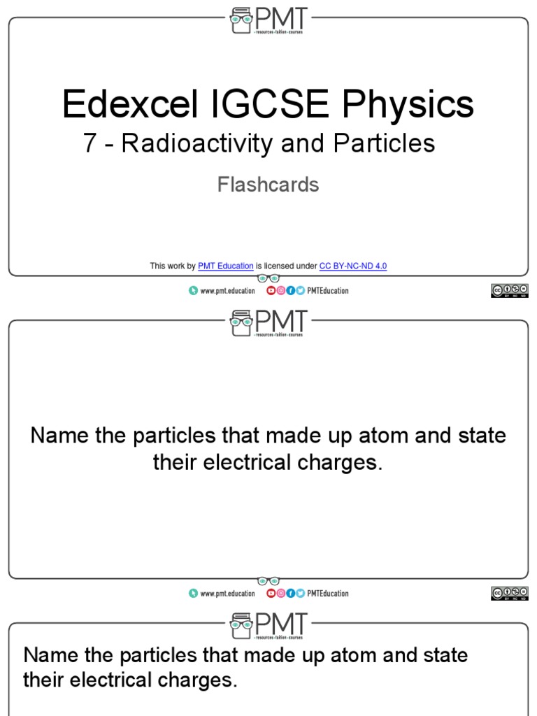 Flashcards - Topic 7 Radioactivity and Particles - Edexcel Physics IGCSE | PDF | Ionizing ...