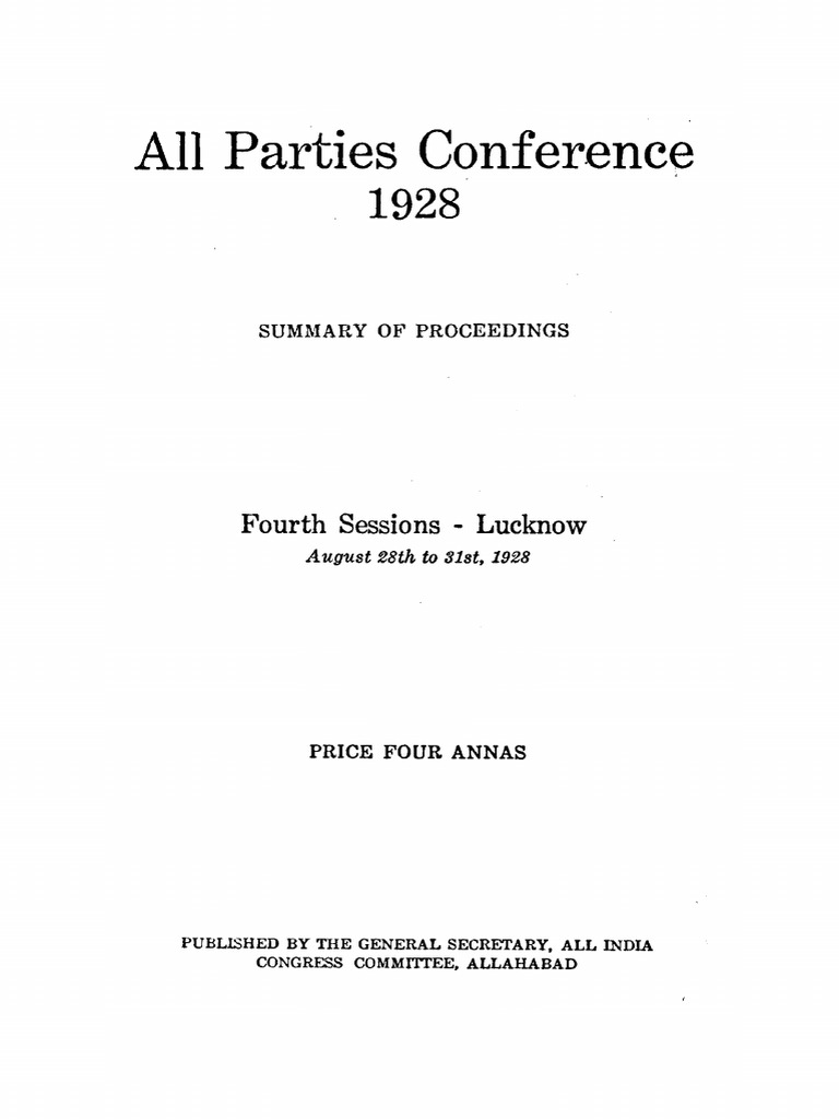 All Parties Conference 1928 Summary of Proceedings (Fourth Sessions ...