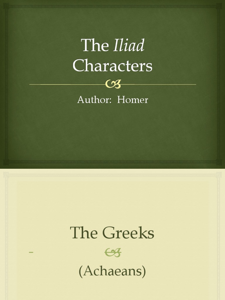 The Iliad Characters | PDF | Iliad | Achilles