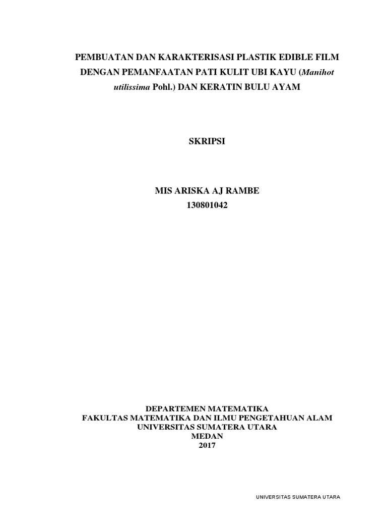 Pembuatan Dan Karakterisasi Plastik Edible Film Dengan Pemanfaatan Pati Kulit Ubi Kayu (Manihot ...