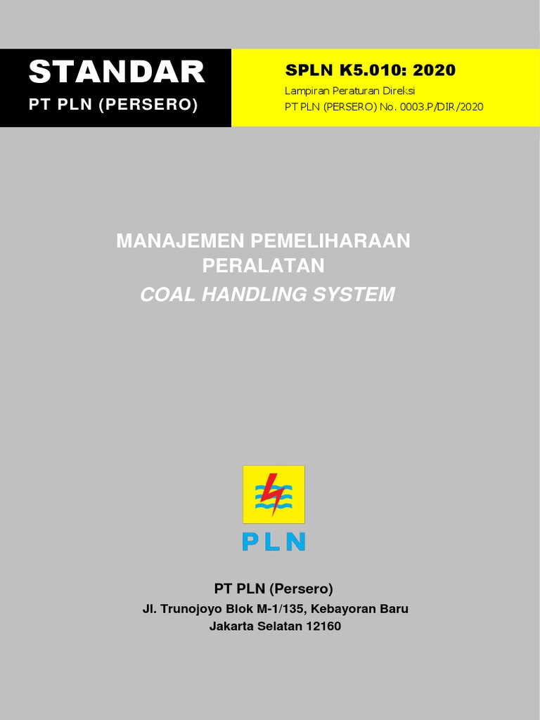 SPLN K5.010 2020 Manajemen Pemeliharaan Peralatan Coal Handling System ...
