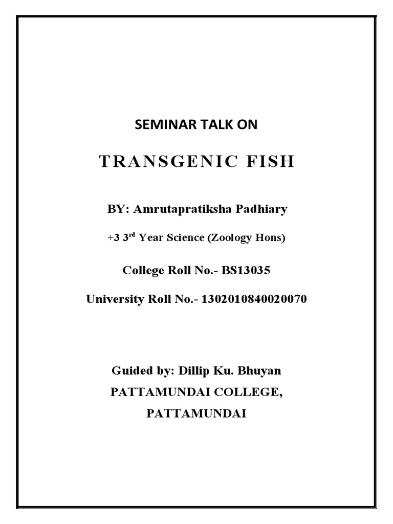 Zoology SEMINAR TALK ON FISH | PDF | Genetically Modified Organism ...