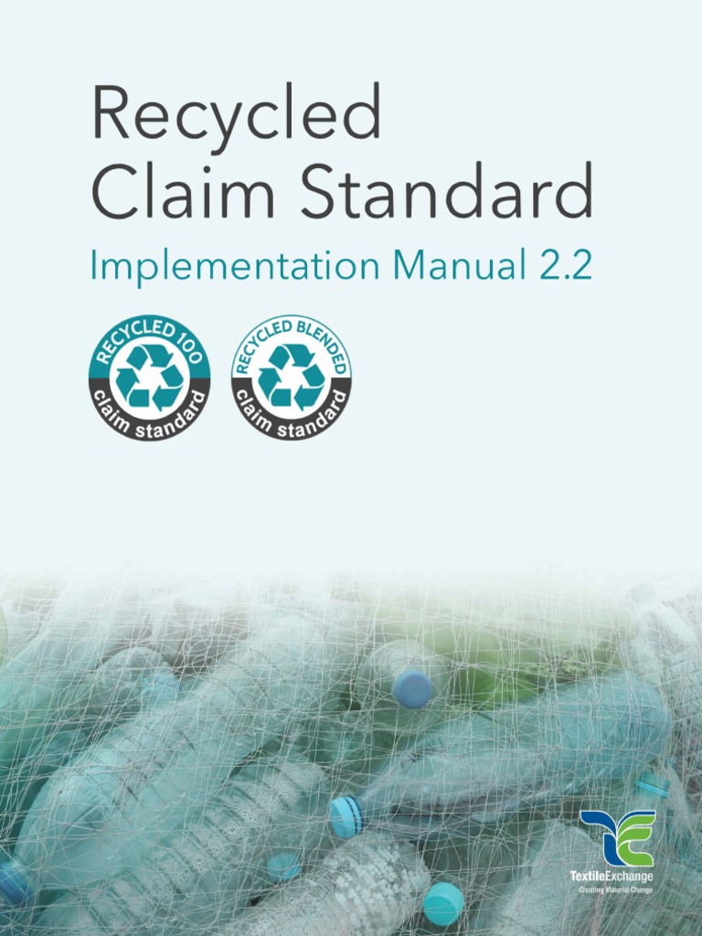 Recycled Claim Standard: Implementation Manual 2.2 | PDF | Recycling ...