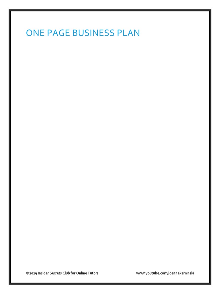 One Page Business Plan: ©2019 Insider Secrets Club For Online Tutors | PDF
