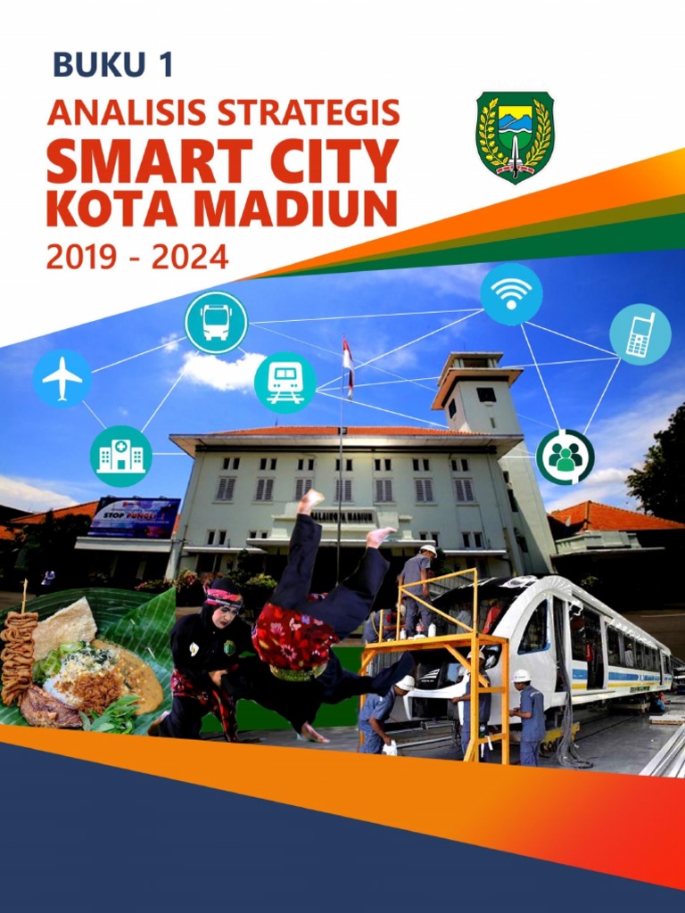Buku 1 Masterplan Smart City Kota Madiun 2019 2024 Ver.5 26112019 | PDF