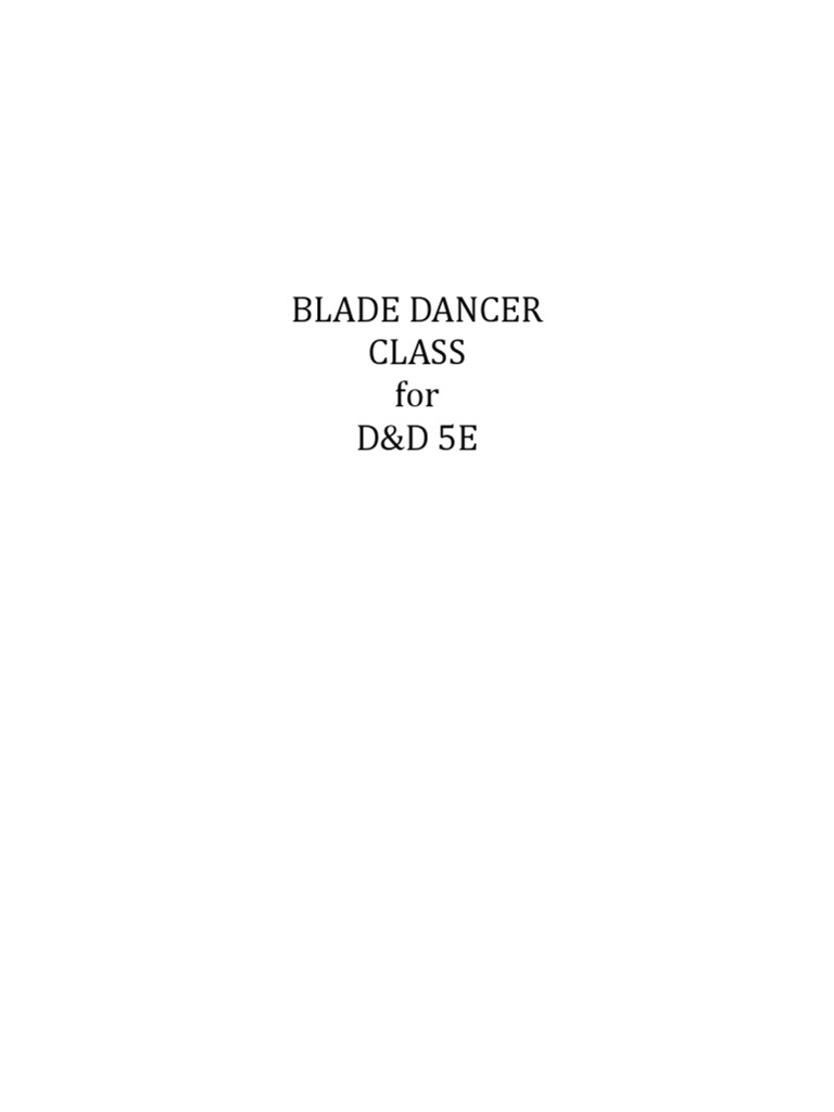 Blade Dancer Class For D&D 5E | PDF | Leisure | Sports