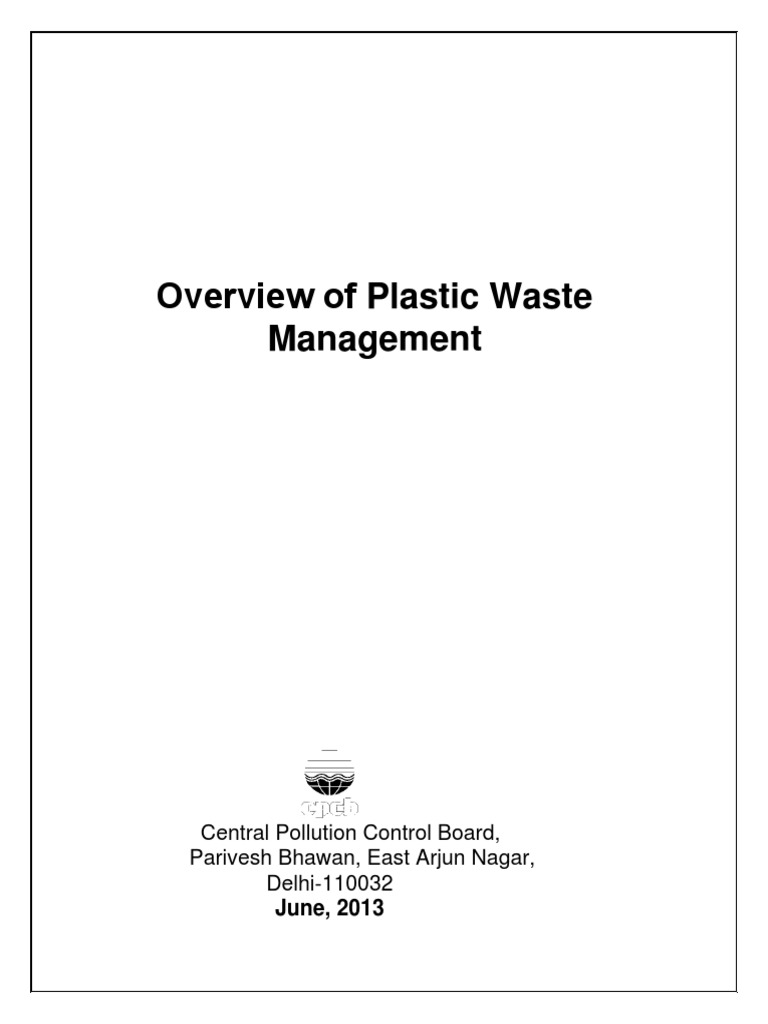 Overview of Plastic Waste Management: Central Pollution Control Board ...