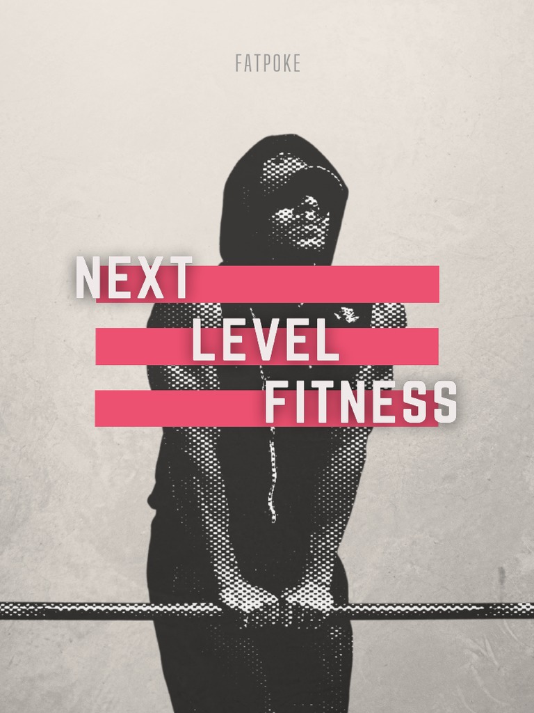 Next Level Fitness | PDF | Goal | Goal Setting