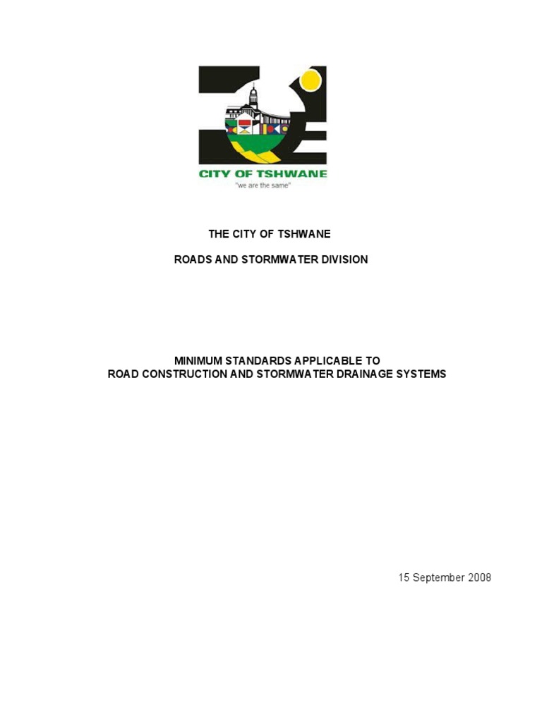 The City of Tshwane Roads and Stormwater Division: 15 September 2008 ...