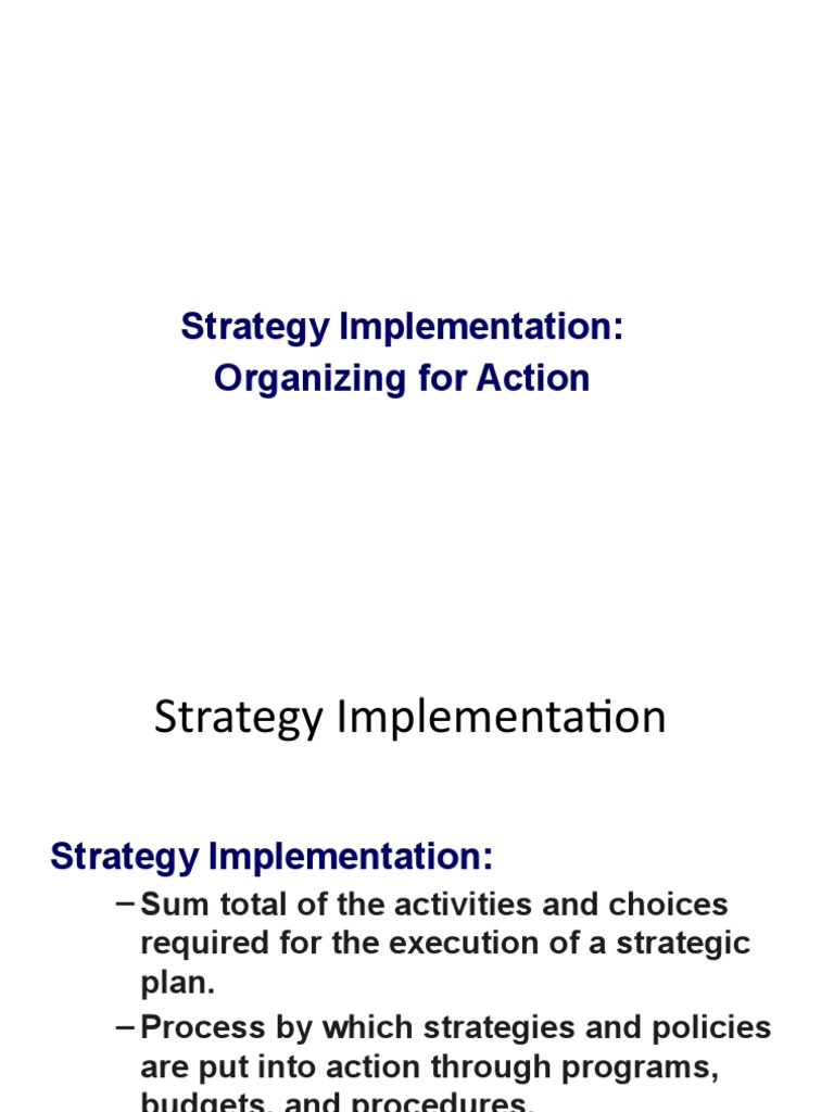 Strategic Implimentation-Organising For Action | PDF | Implementation ...