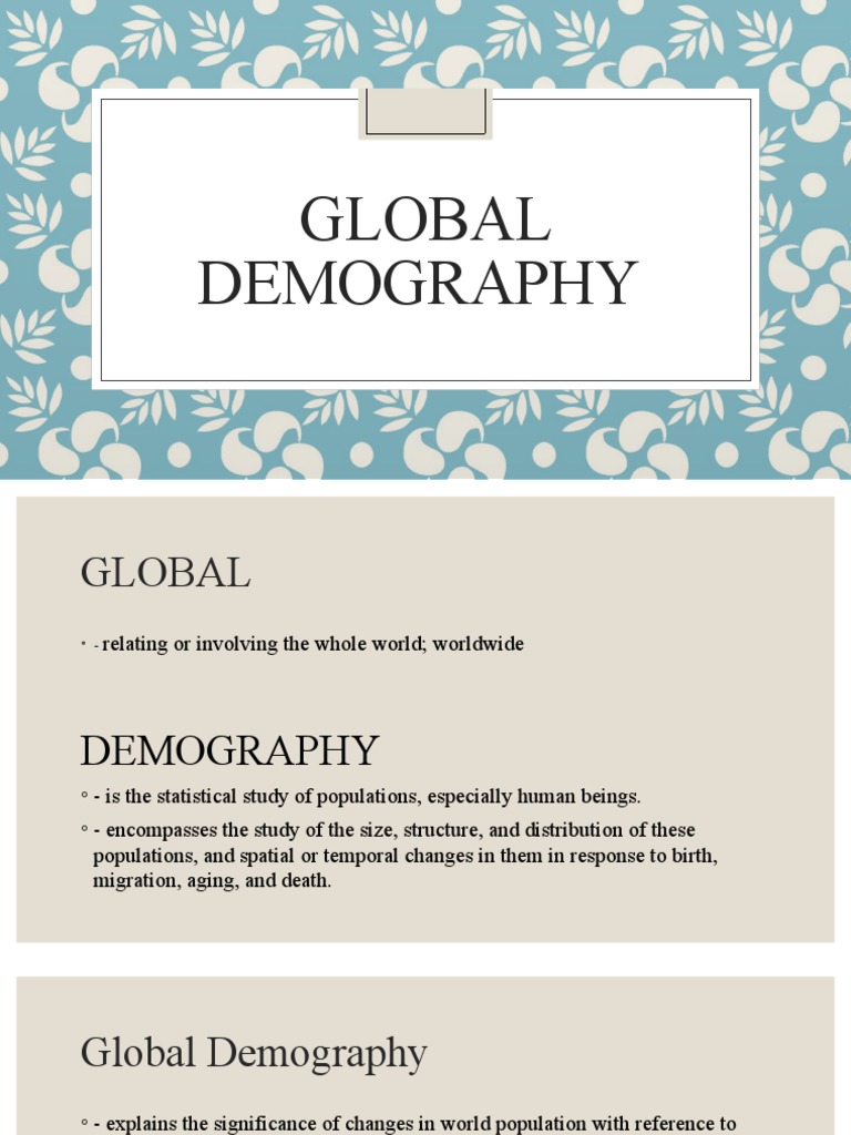 Global Demography | PDF | Social Science
