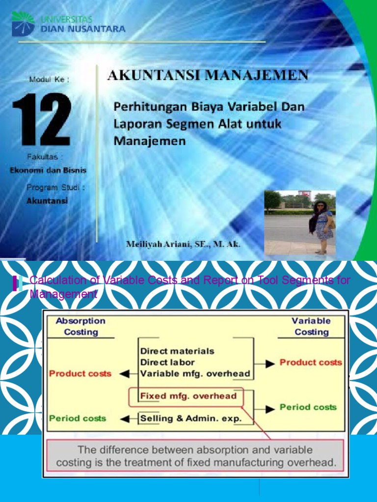 AKMEN - 12 - Perhitungan Biaya Variabel Dan Laporan Segmen | PDF