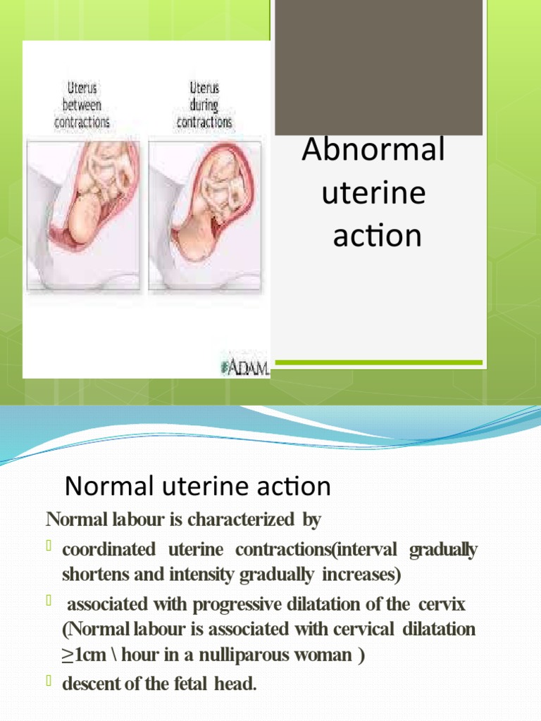 Abnormal Uterine Action | PDF | Childbirth | Uterus