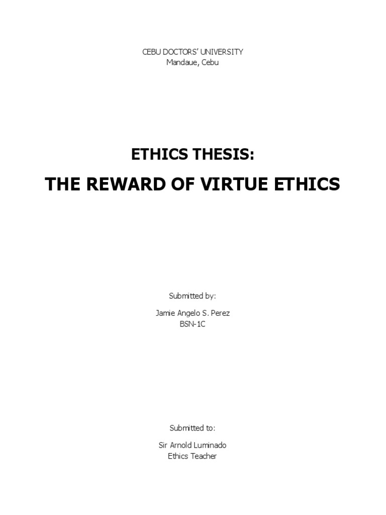 Perez - Virtue Ethics Thesis | PDF | Virtue Ethics | Virtue