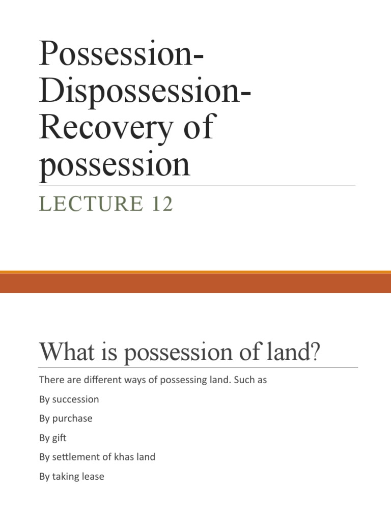 Possession-Dispossession - Recovery of Possession | Download Free PDF ...