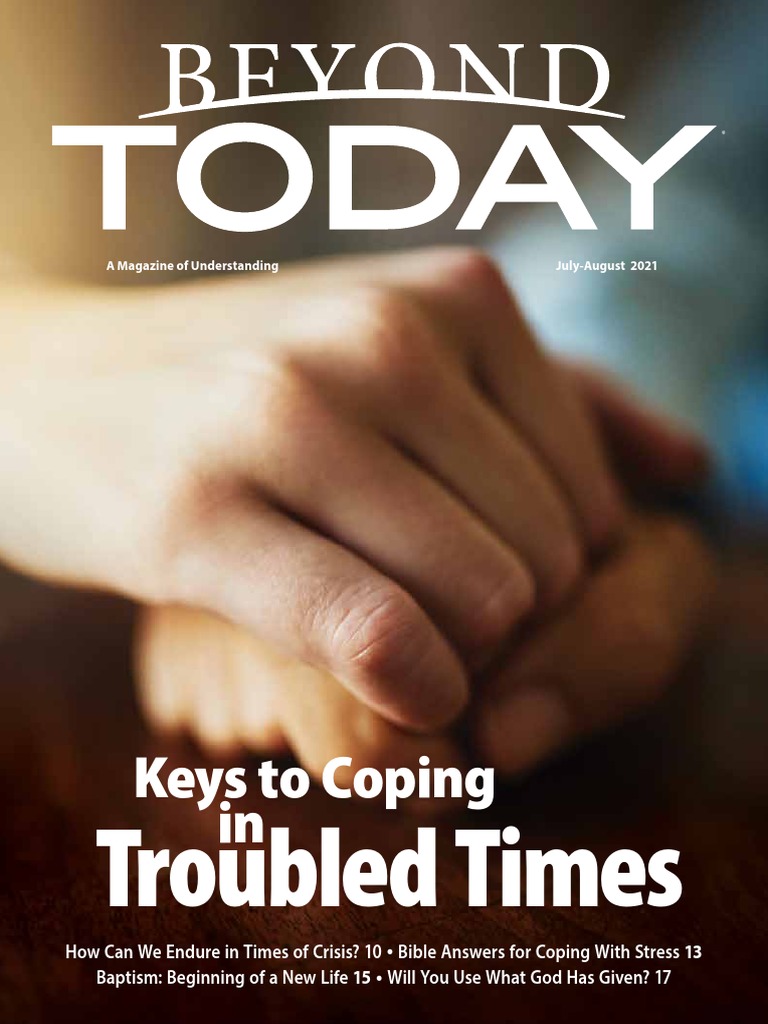 Beyond Today Magazine - July/August 2021 | Download Free PDF | Faith ...