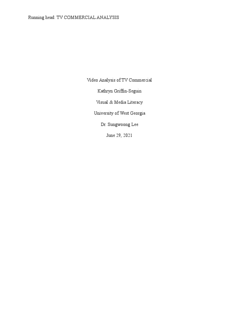 Running Head: TV Commercial Analysis | PDF | Persuasion | Advertising