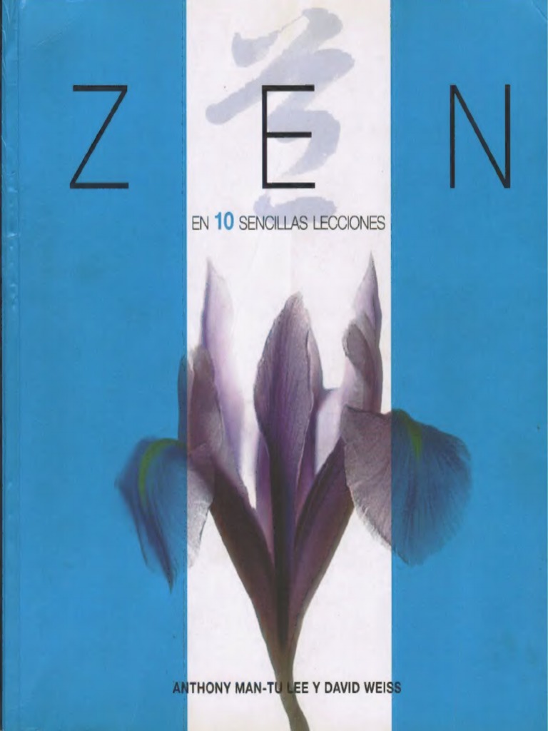 Zen en 10 Sencillas Lecciones | zen | Gautama Buddha