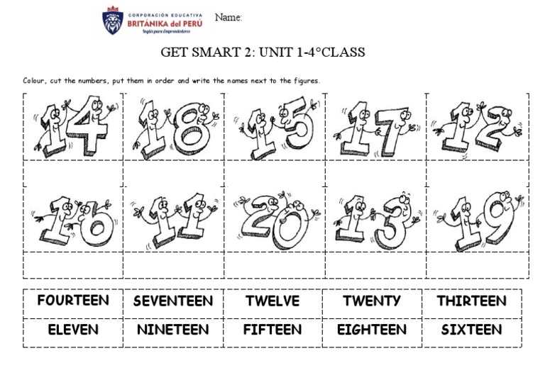 Get Smart 2: Unit 1-4°class: Fourteen Seventeen Twelve Twenty Thirteen Eleven Nineteen Fifteen ...