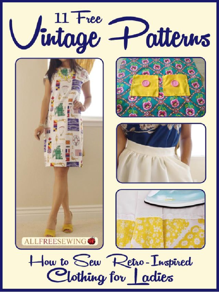 11 Free Vintage Patterns How To Sew Retro-Inspired Clothing For Ladies ...