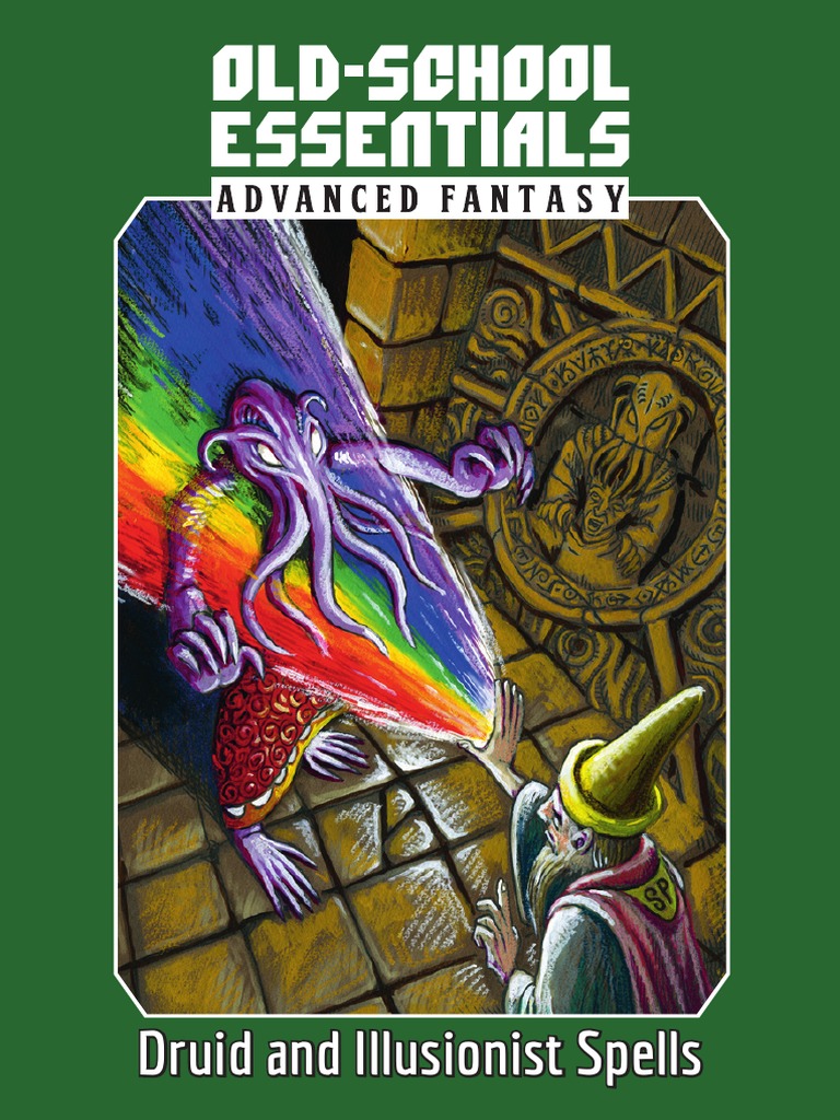 Old-School Essentials Advanced Fantasy Druid and Illusionist Spells v1 ...