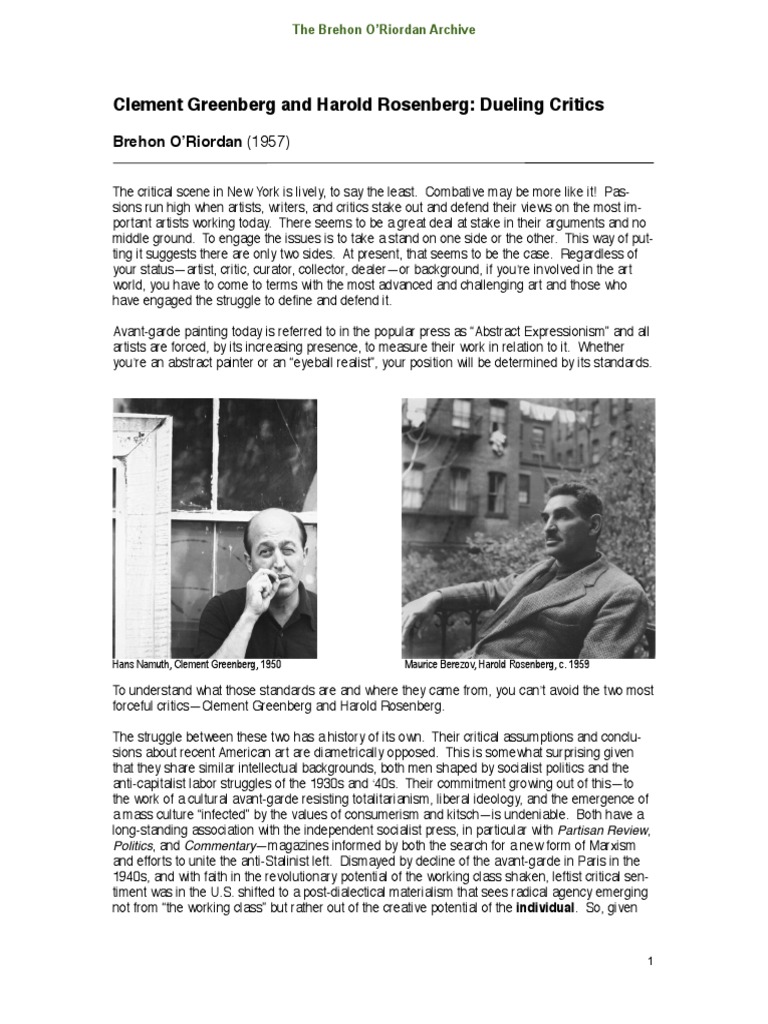 Brehon O Riordan - Clement Greenberg and Harold Rosenberg Dueling ...