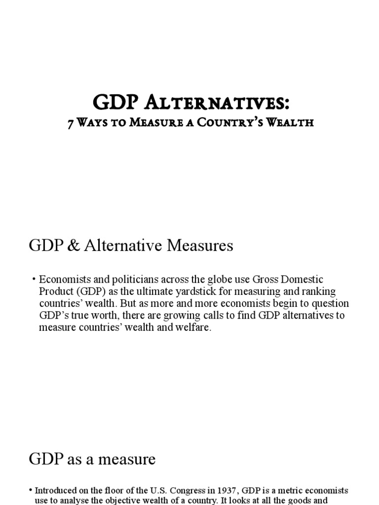 GDP Alternatives:: 7 Ways To Measure A Country's Wealth | Download Free ...