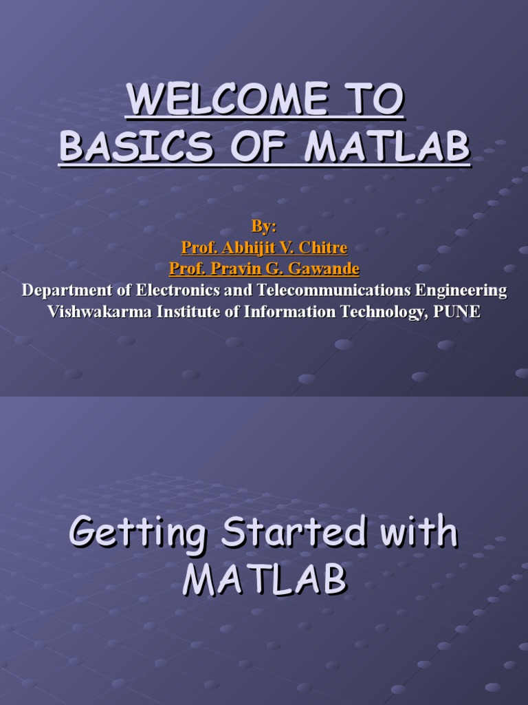 Basics of Matlab 1 120209 Mit Aurangabad | PDF | Matrix (Mathematics) | Array Data Structure