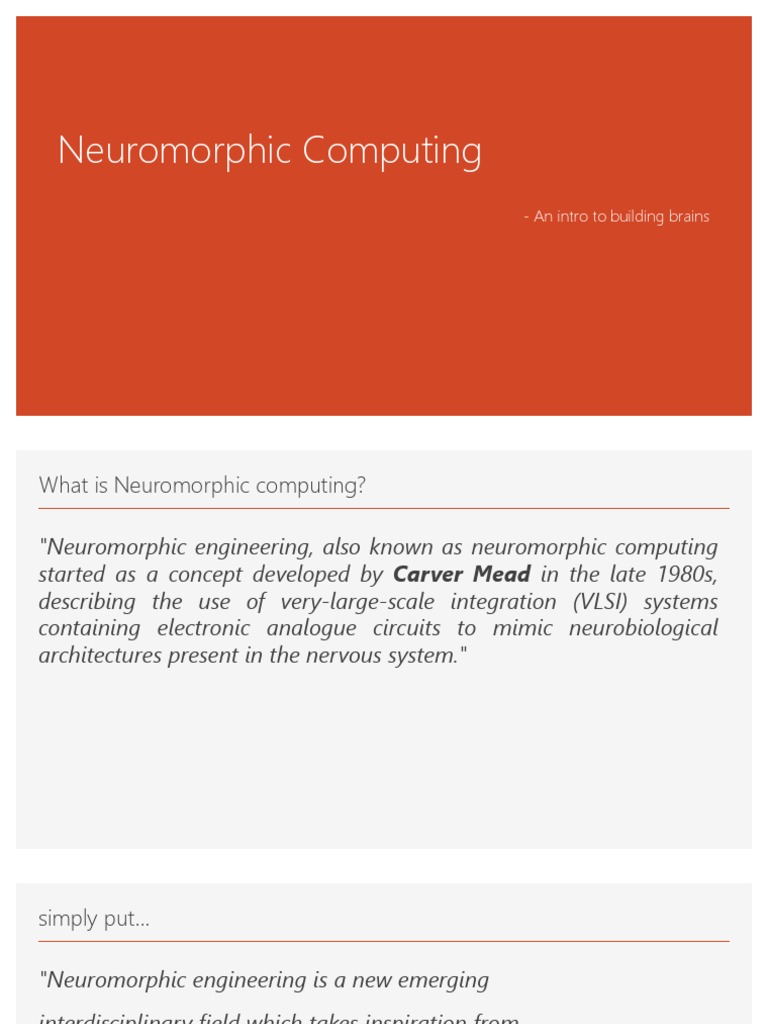 Neuromorphic Computing: - An Intro To Building Brains | PDF | Cognitive Science | Computer Science