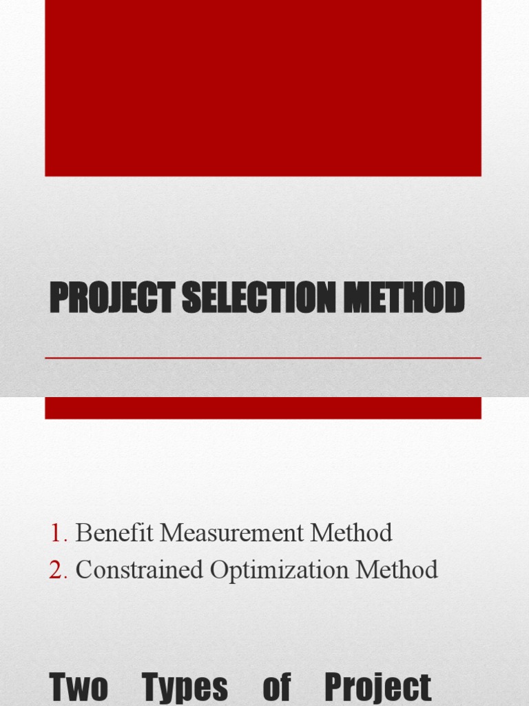 Project Selection Method | PDF | Net Present Value | Internal Rate Of Return