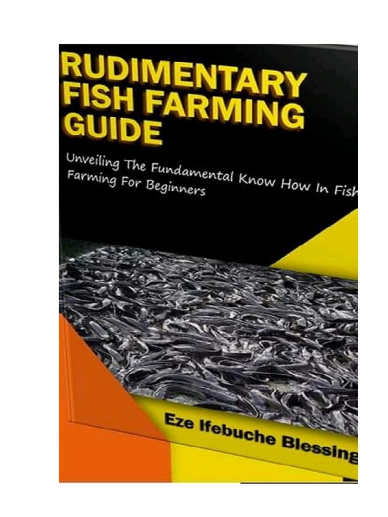 Rudimentary Fish Farming Guide For Beginners | PDF | Water | Concrete