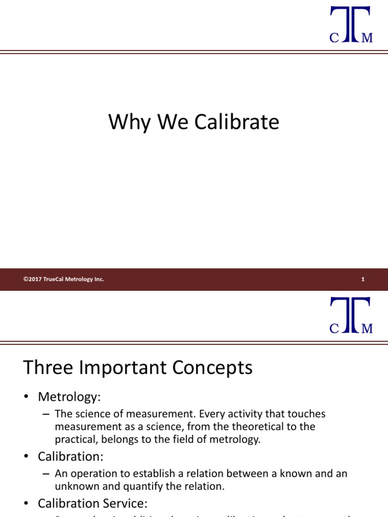 Why We Calibrate (TCM 2017) | PDF | Calibration | Metrology