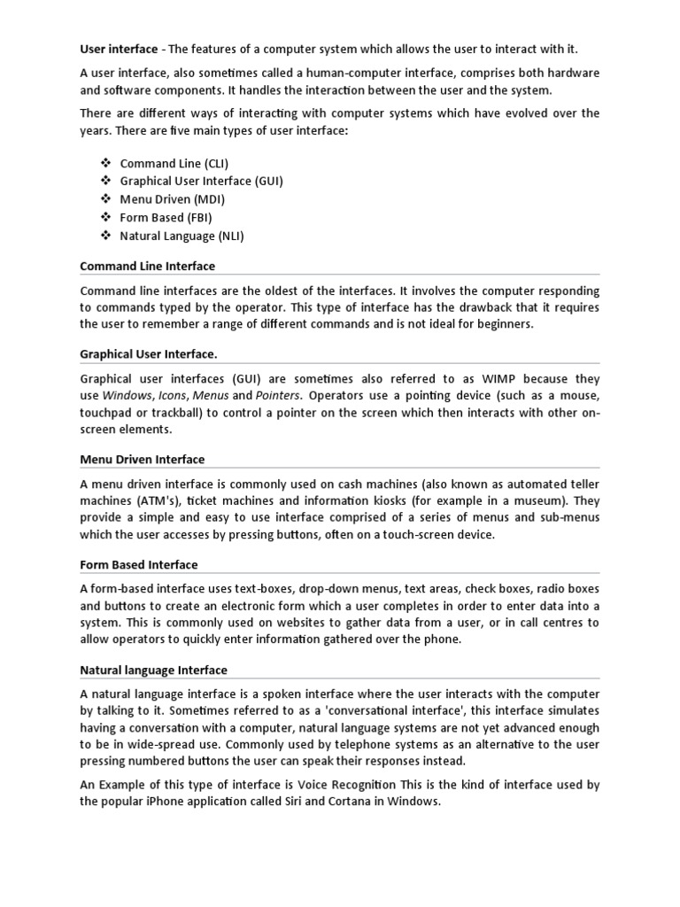 User Interface - The Features of A Computer System Which Allows The User To Interact With It ...