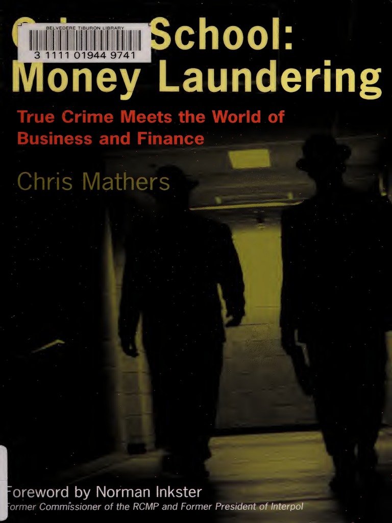 Chris Mathers - Crime School - Money Laundering - True Crime Meets The ...