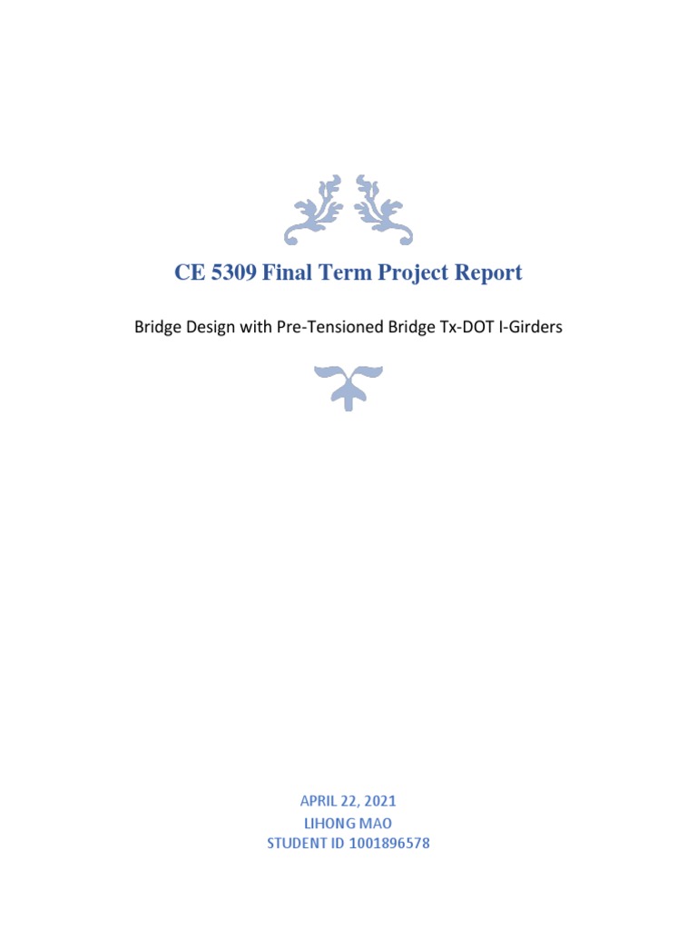 Lihong Mao, Final Report of Term Project | PDF | Prestressed Concrete | Strength Of Materials