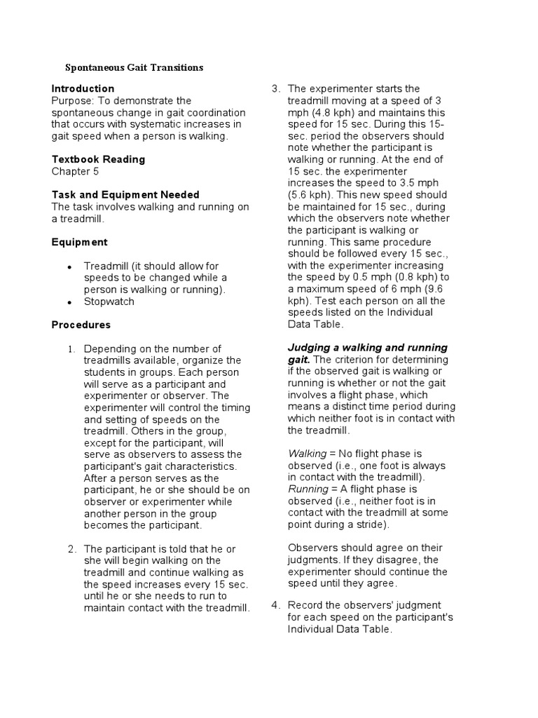 Spontaneous Gait Transitions: Judging A Walking and Running Gait. The ...