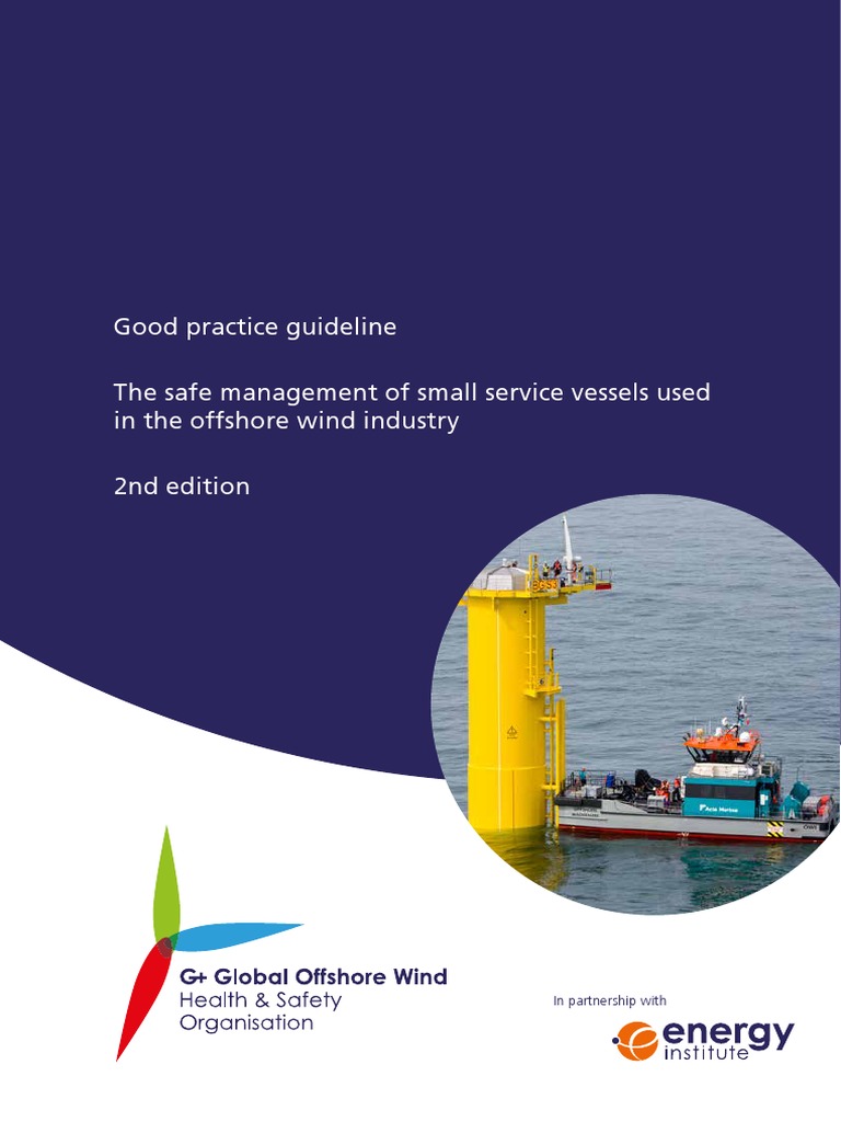 Good Practice Guideline The Safe Management of Small Service Vessels ...
