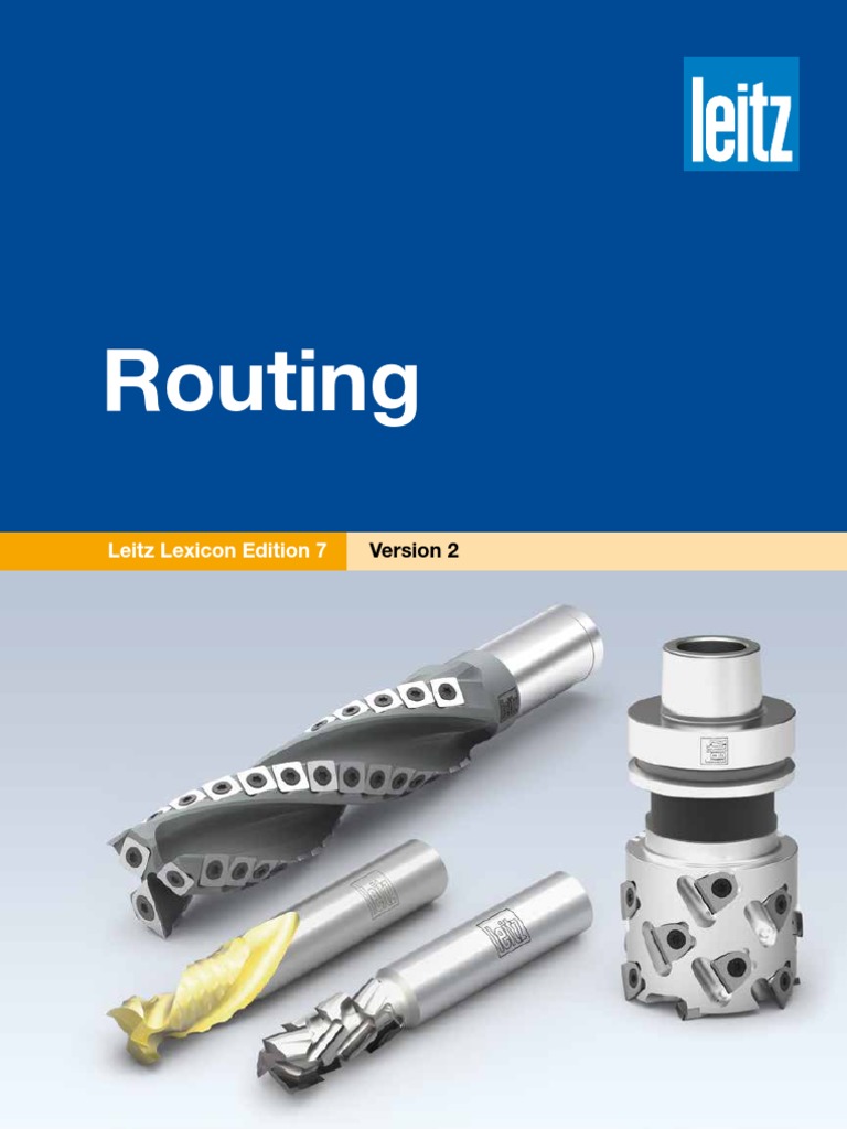 Leitz Lexicon Edition 7 - 05 Routing | PDF | Machining | Crafts