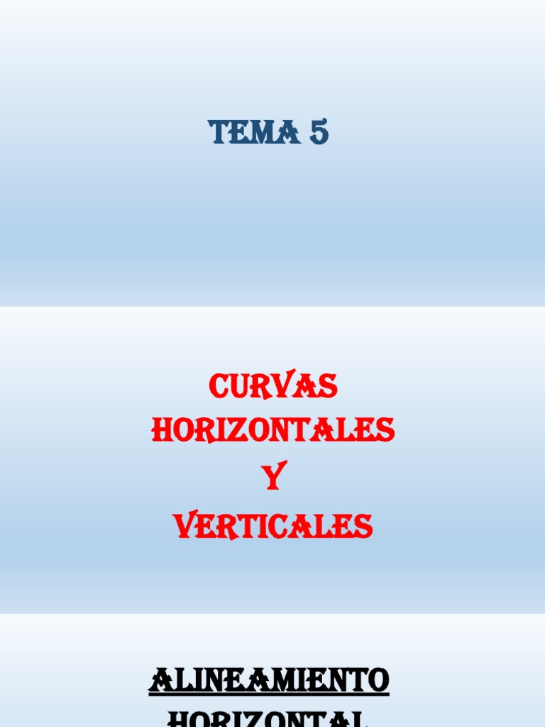 Curvas Horizontales y Verticales | PDF